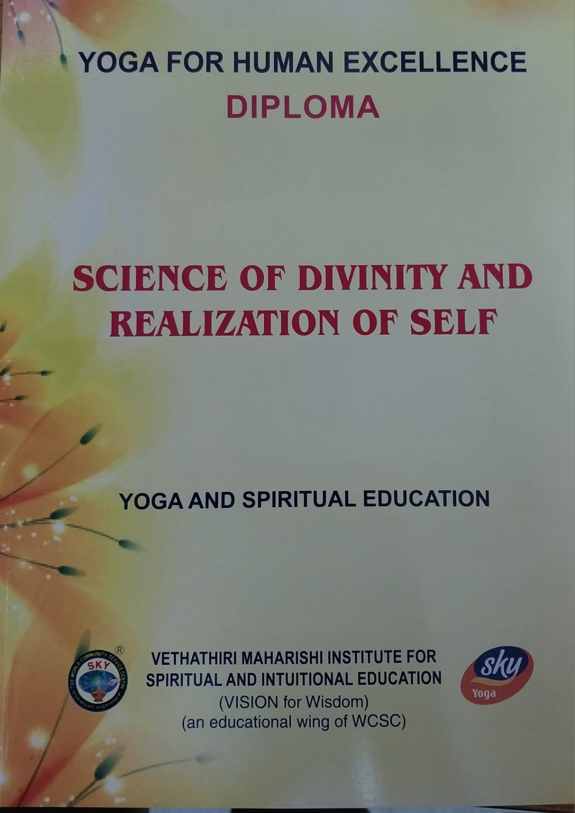 Science of Divinity and Realization of Self - English Diploma Book ...