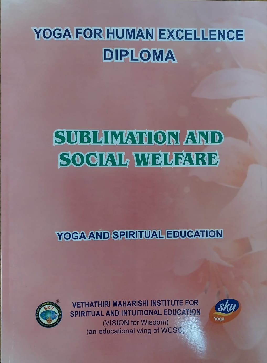 Sublimation and Social Welfare - English Diploma Book – Vethathiri ...