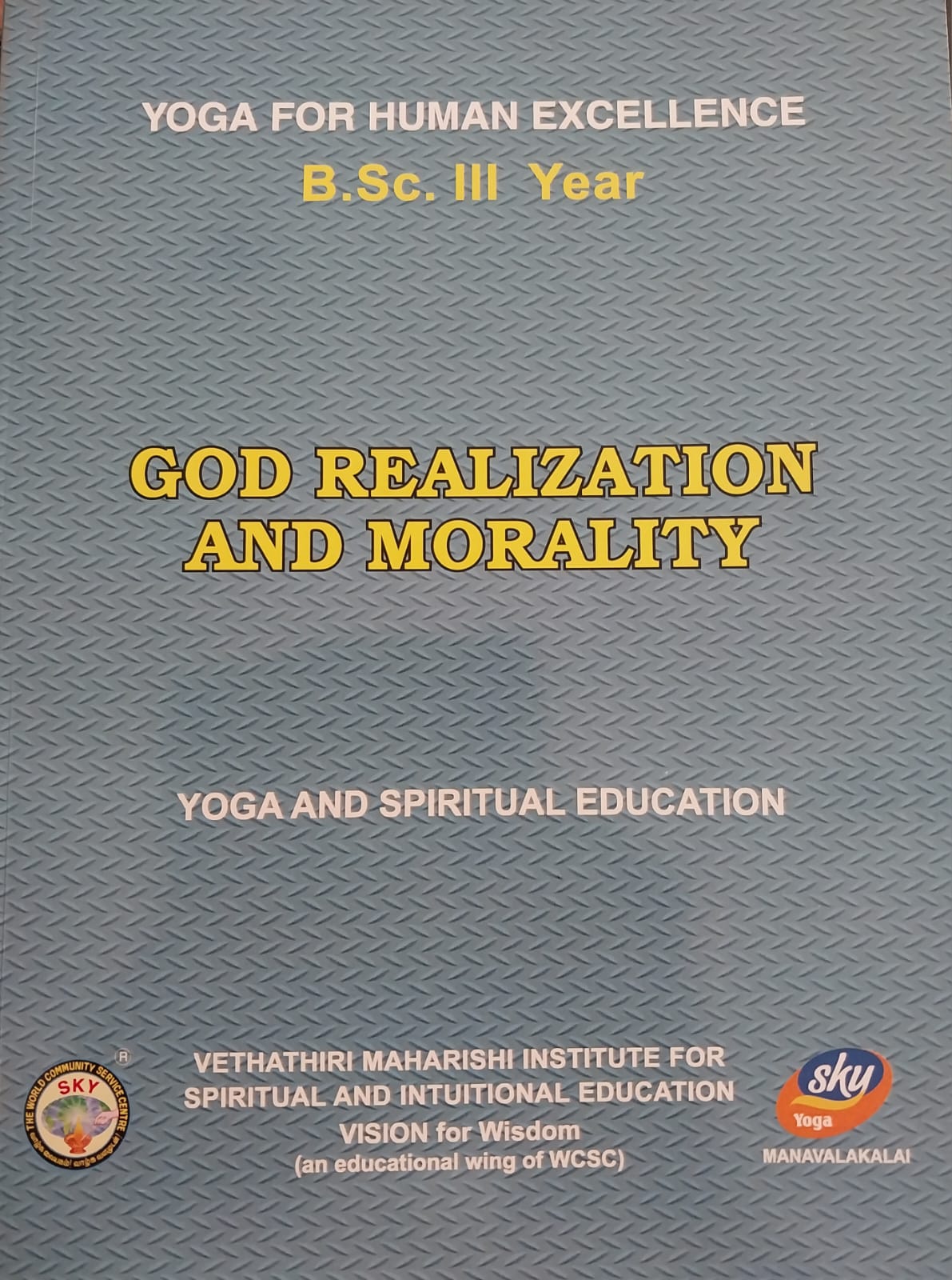 God Realization And Morality – Vethathiri Maharishi Simplified ...