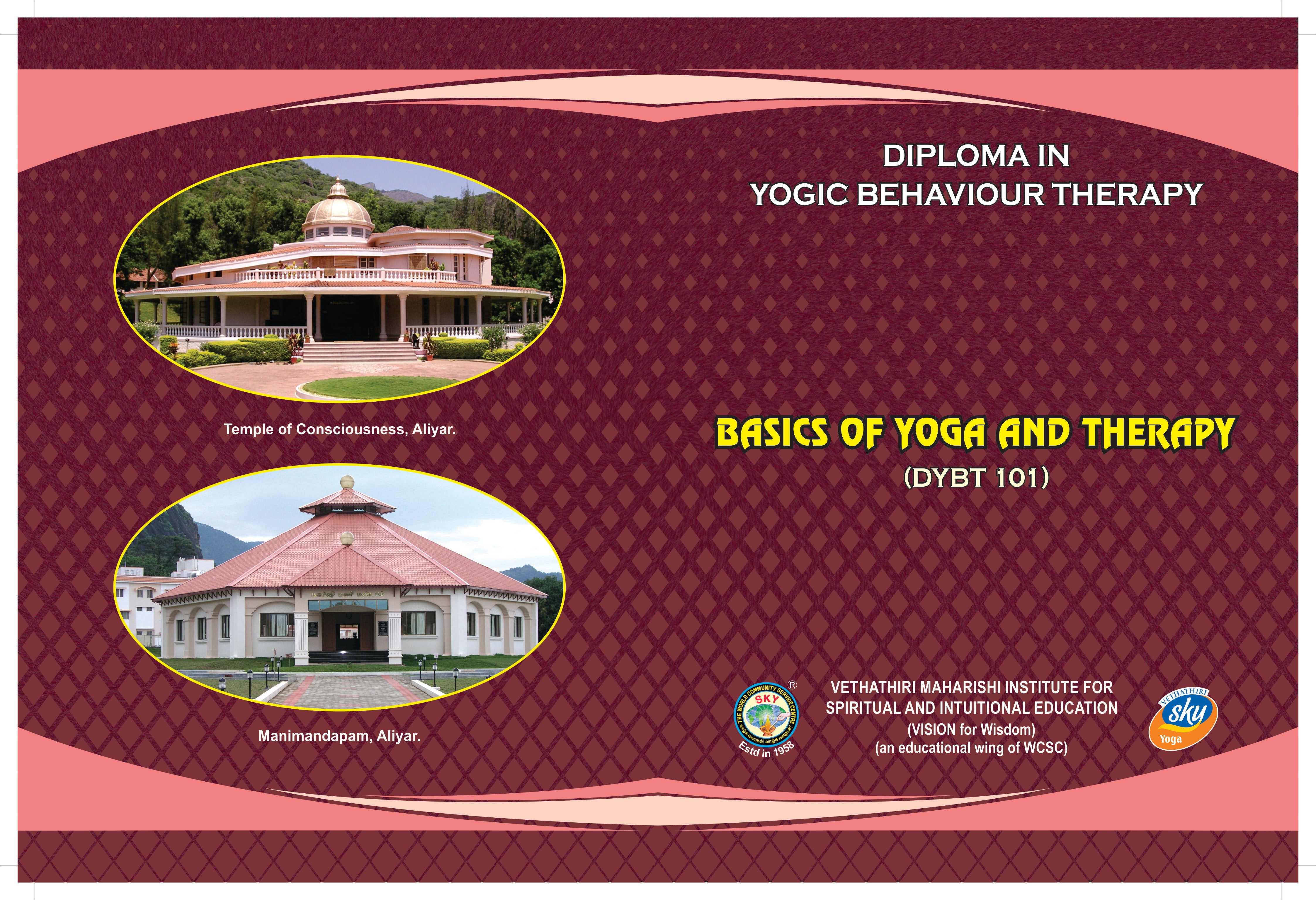 Basics of Yoga and Therapy (DYBT - 101) English – Vethathiri Maharishi Simplified Kundalini Yoga
